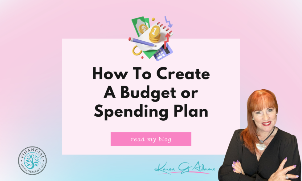How To Create A Budget or Spending Plan | Financial Management 101